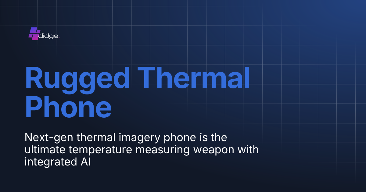 Rugged Thermal Phone | Pricing | Home
